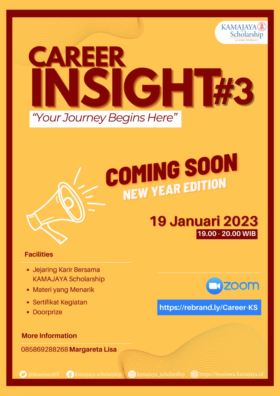 Career Insight – KAMAJAYA Scholarship